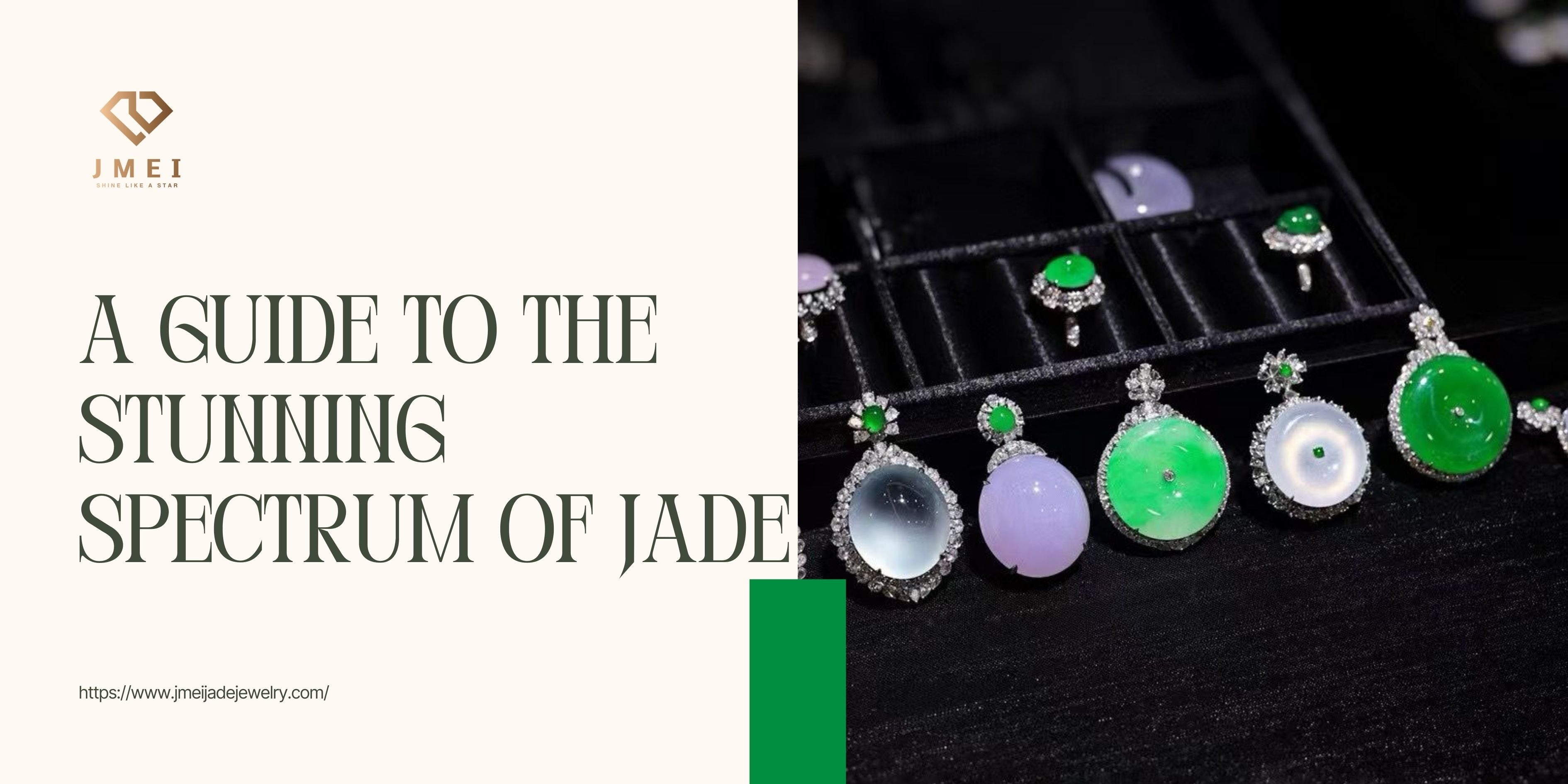 A Guide to the Stunning Spectrum of Jade – Jmei Jade Jewelry